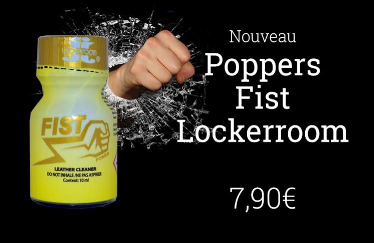 Nouveau poppers Fist de Lockerroom : pour des pénétrations extrêmes